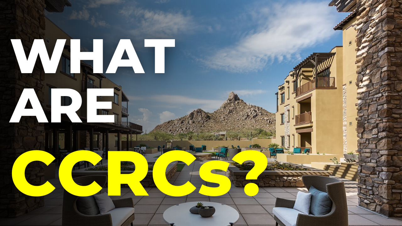 What is CCRCs? Understanding Continuing Care Retirement Communities